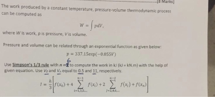 Solved 8 Marks The work produced by a constant temperature, | Chegg.com