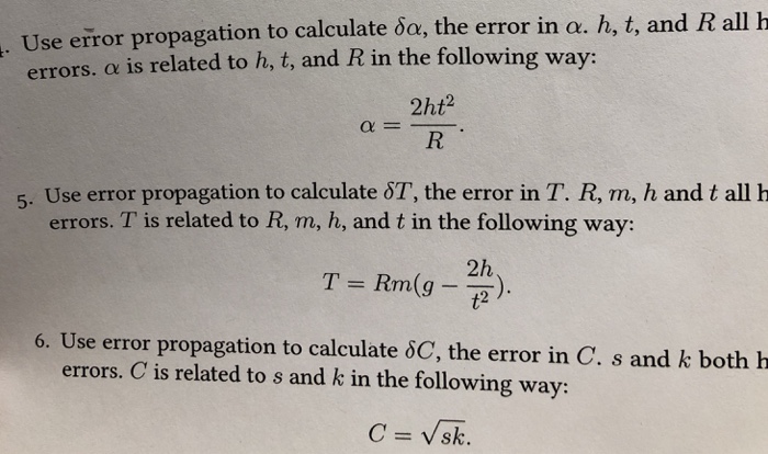 Solved Use error propagation to calculate δα, the error in | Chegg.com