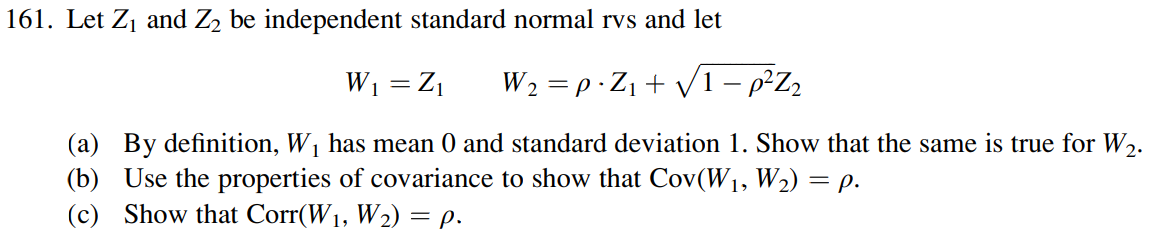 Solved 161. Let Z1 and Z2 be independent standard normal rvs | Chegg.com