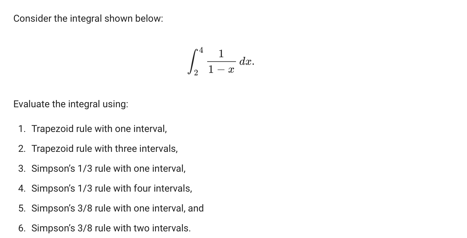Solved Consider the integral shown below: ∫241−x1dx Evaluate | Chegg.com