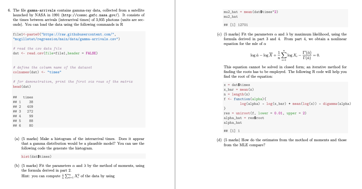 Solved 6 The File Gamma Arrivals Contains Gamma Ray Data 
