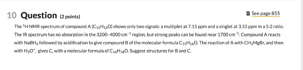 Solved 10 Question (2 points) aSee page 855 The H NMR | Chegg.com Solved 10 Question (2 points) aSee page 855 The H NMR | Chegg.com