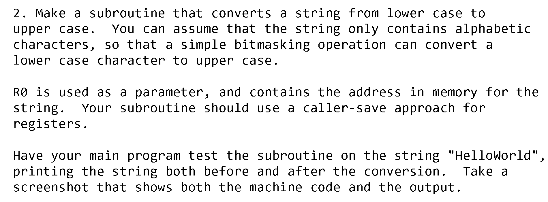 Solved 2. Make a subroutine that converts a string from | Chegg.com