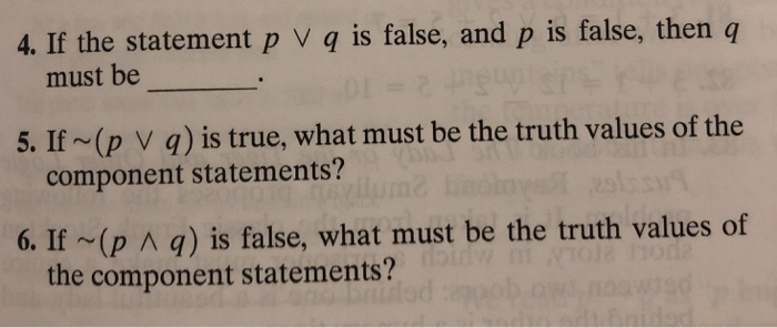 Solved 4. If the statement p V q is false, and p is false, | Chegg.com