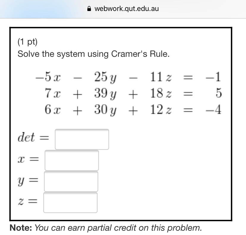 Solved webwork.qut.edu.au (1 pt) Solve the system using | Chegg.com