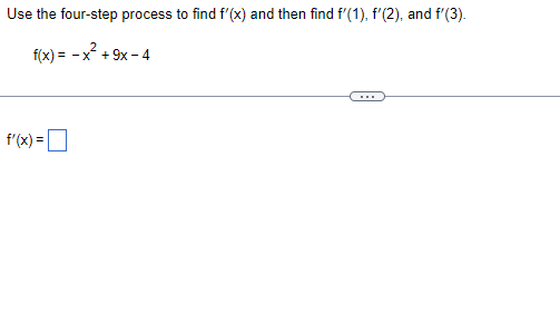 Solved Use the four-step process to find f′(x) and then find | Chegg.com