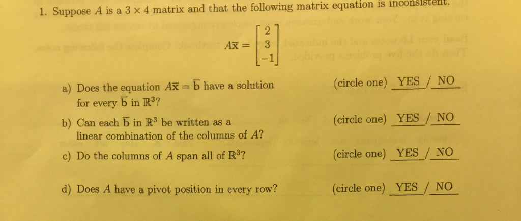 Solved is inconsistent. Suppose A is a 3 × 4 matrix and that | Chegg.com
