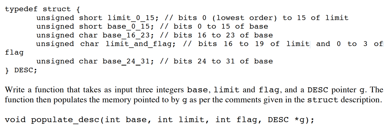 Solved typedef struct { unsigned short limit_0_15; // bits 0 | Chegg.com