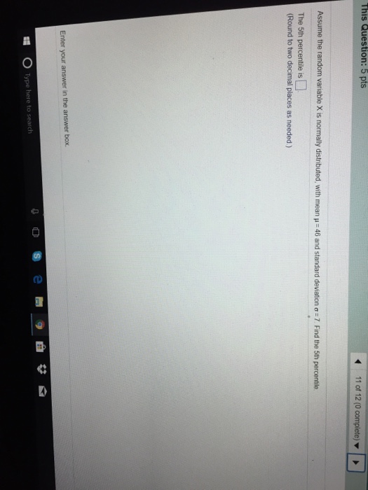 Solved Assume The Random Variable X Is Normally Distributed 8487