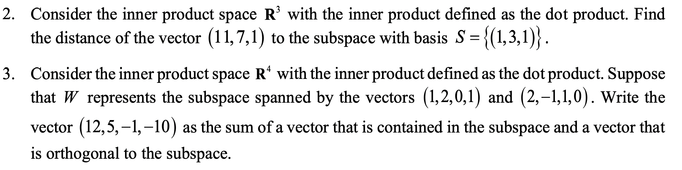Solved - 2. Consider the inner product space RP with the | Chegg.com