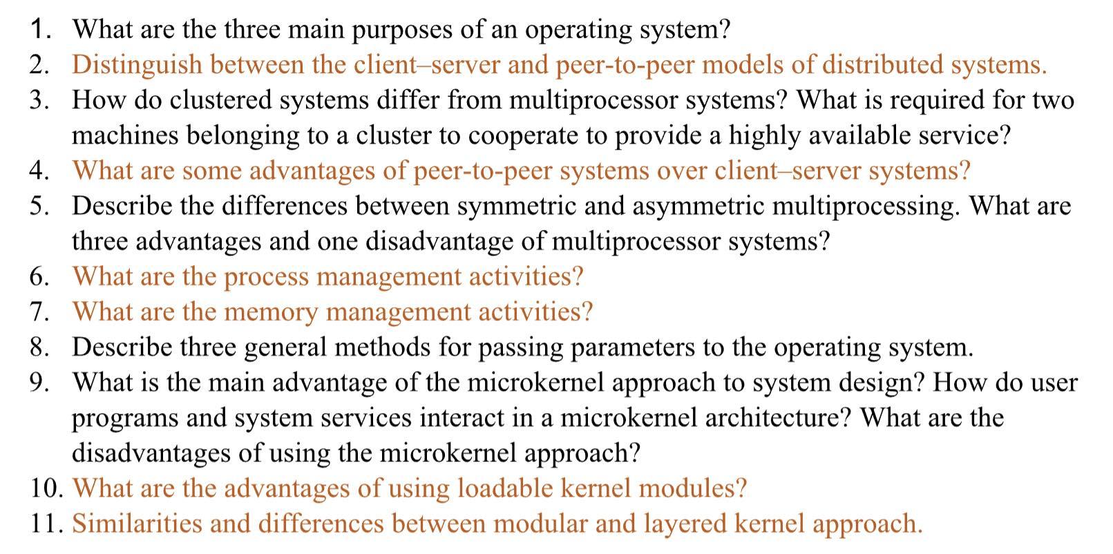 Solved 1. What are the three main purposes of an operating | Chegg.com