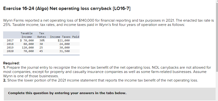 Solved Exercise 16-24 (Algo) Net operating loss carryback | Chegg.com