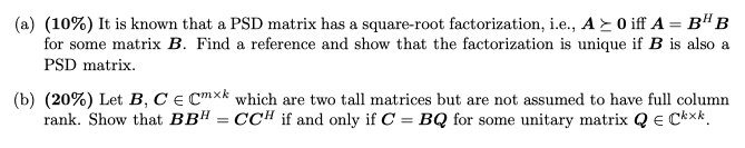 Solved (a) (10%) It is known that a PSD matrix has a | Chegg.com