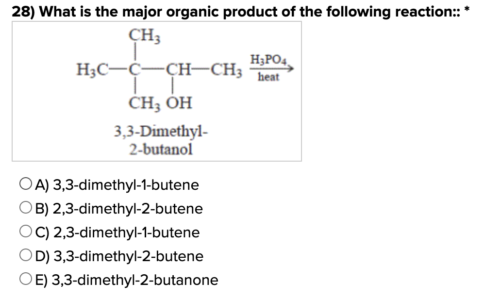 Solved 28) What is the major organic product of the | Chegg.com
