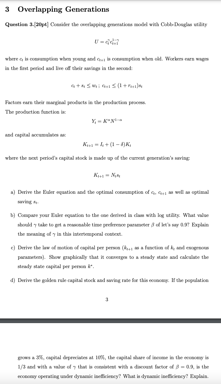 3 Overlapping Generations Question 3.[20pt] Consider | Chegg.com