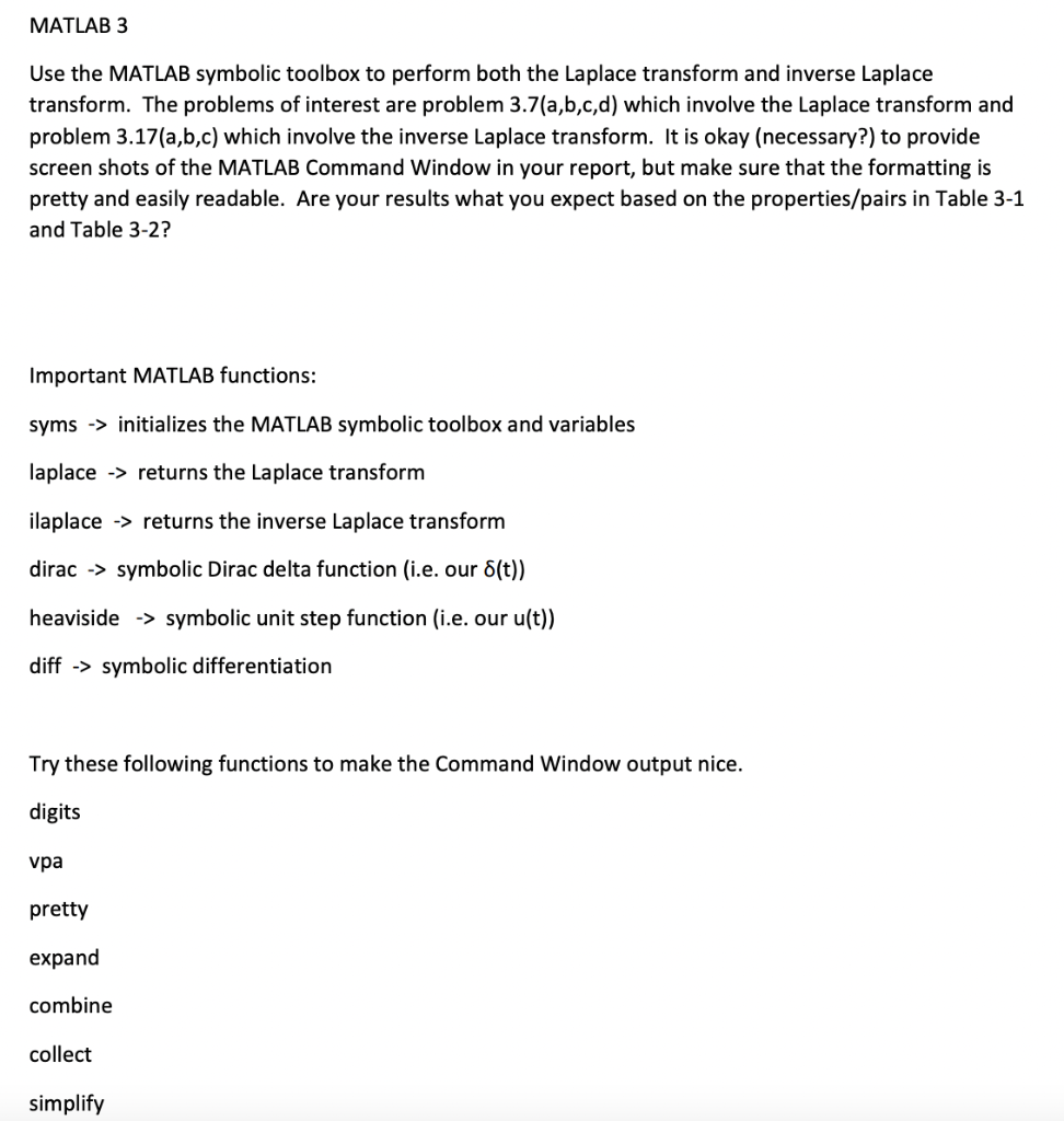 Solved MATLAB 3 Use the MATLAB symbolic toolbox to perform | Chegg.com