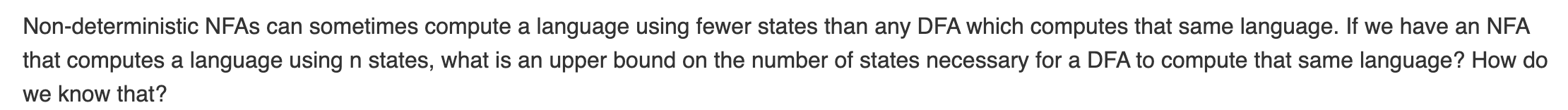Solved Non-deterministic NFAs can sometimes compute a | Chegg.com