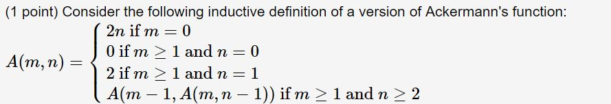 Solved (1 point) Consider the following inductive definition | Chegg.com
