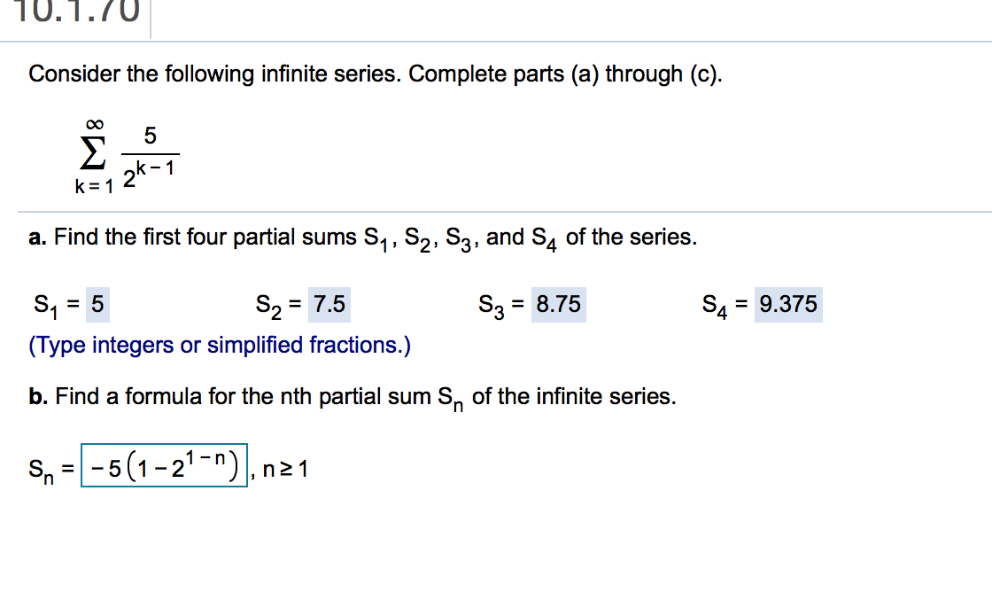 Solved 10.1.7U Consider the following infinite series. | Chegg.com