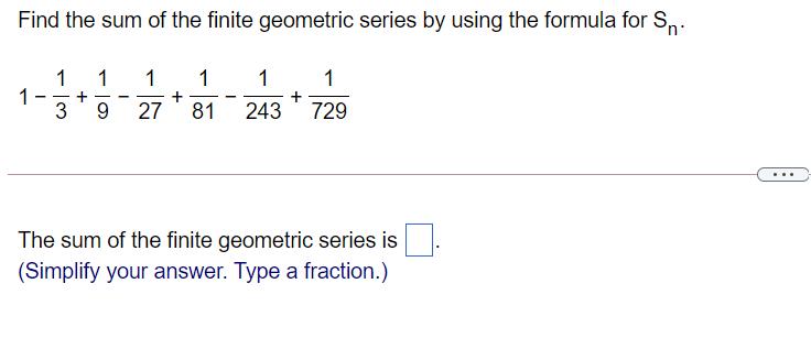 Solved Find the sum of the finite geometric series by using | Chegg.com