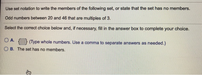 Solved Use set notation to write the members of the | Chegg.com
