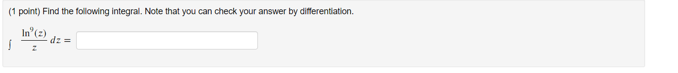 Solved (1 ﻿point) ﻿Find the following integral. Note that | Chegg.com