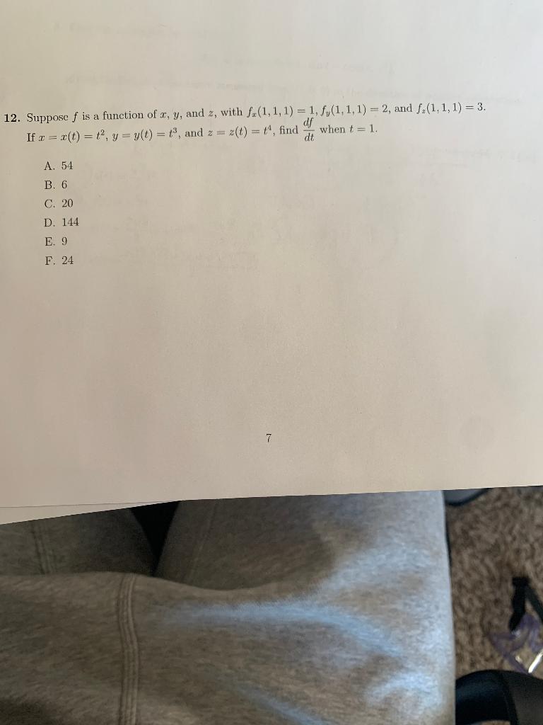 Solved 12. Suppose f is a function of x,y, and z, with | Chegg.com