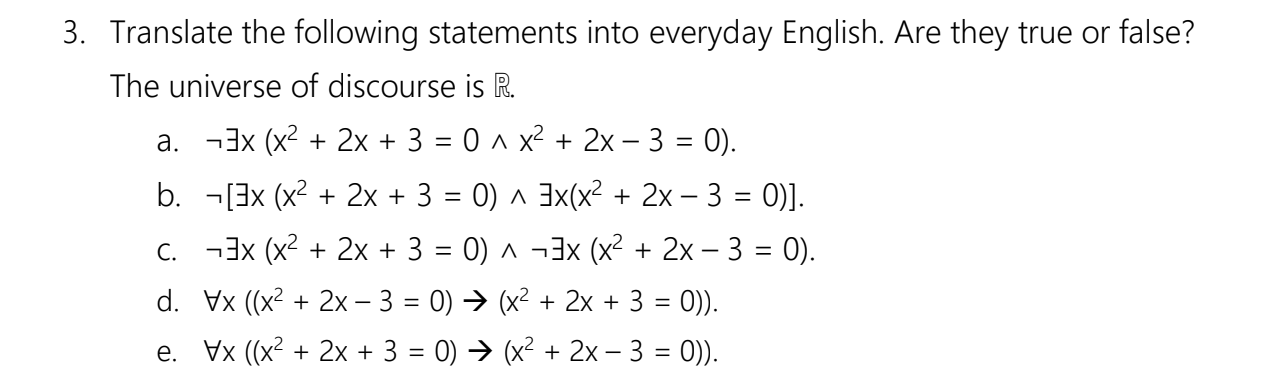 Solved Translate the following statements into everyday | Chegg.com