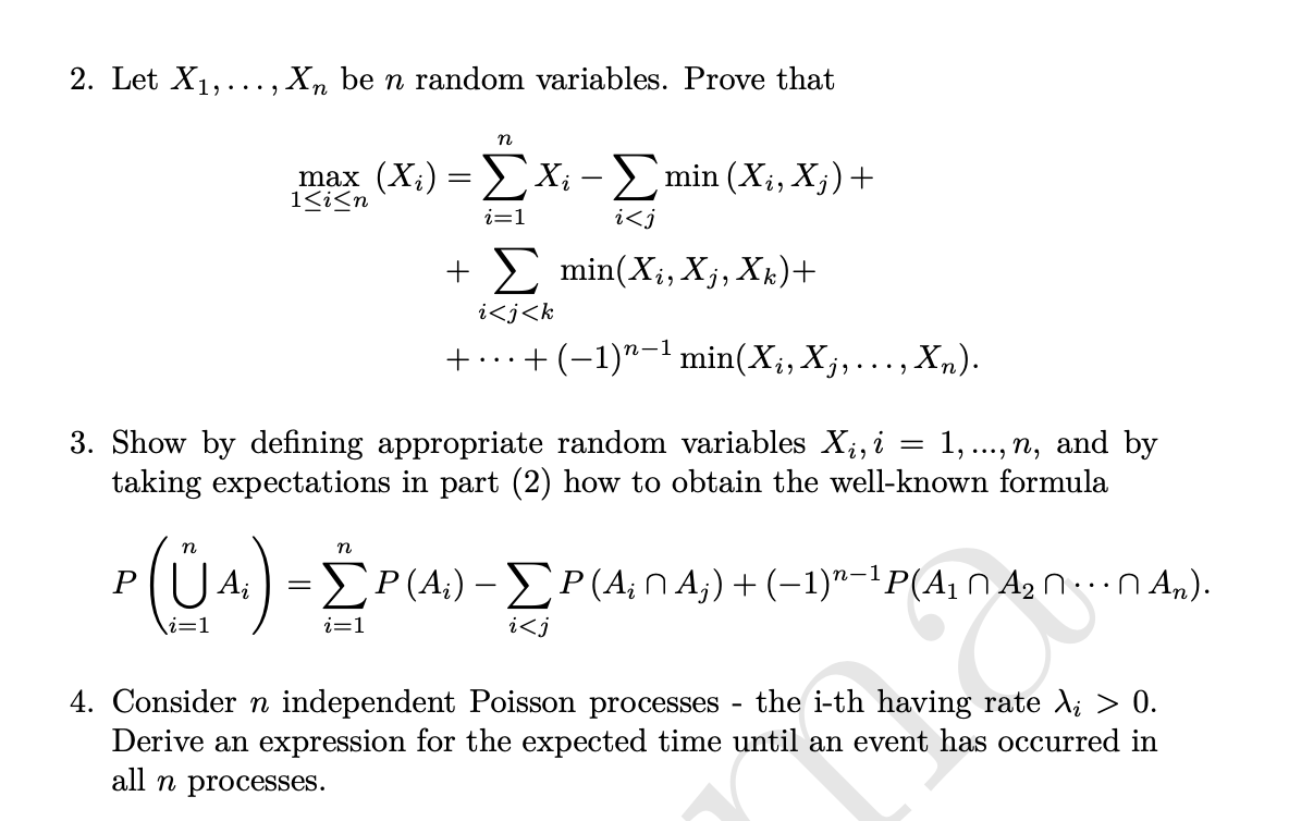 Solved 2. Let X1, ..., Xn be n random variables. Prove that | Chegg.com