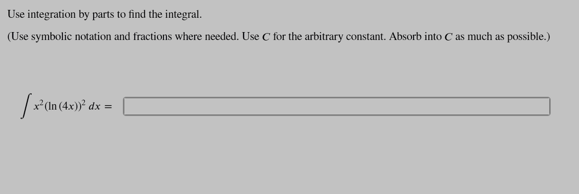 Solved Use integration by parts to find the integral.(Use | Chegg.com