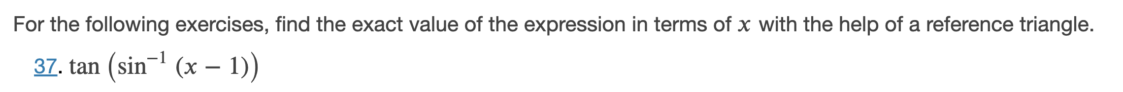 Solved For the following exercises, evaluate the | Chegg.com