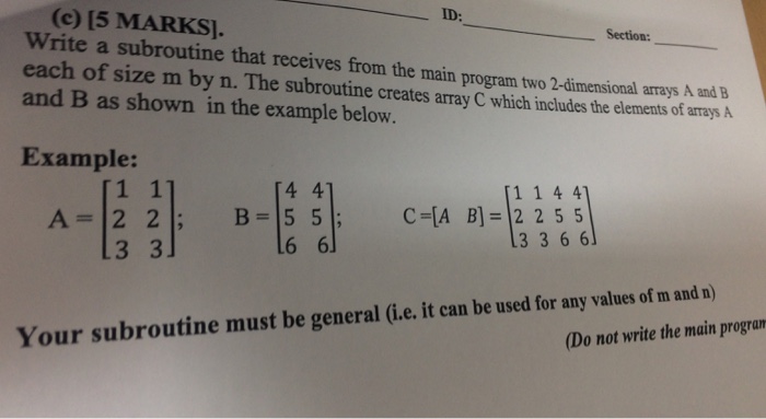 Solved C 15 Write A Subroutine Section Each That Receives