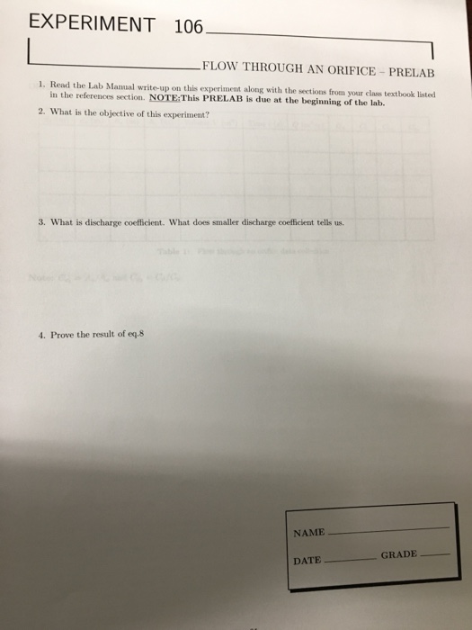 Solved EXPERIMENT 106 FLOW THROUGH AN ORIFICE REFERENCES | Chegg.com