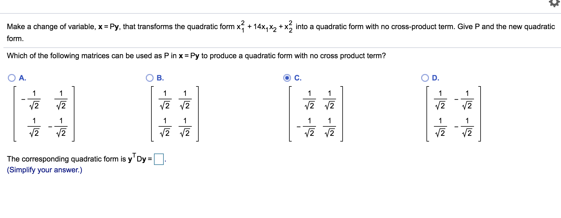 Solved Make a change of variable, x =Py, that transforms the | Chegg.com
