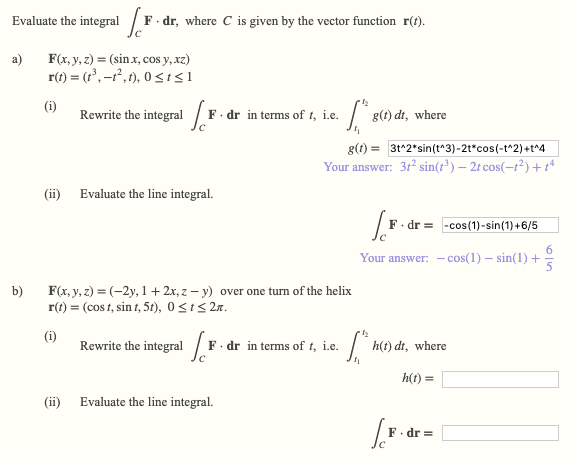 Solved Evaluate the integralF dr, where C is given by the | Chegg.com