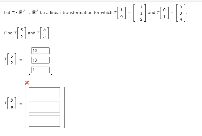 Solved 1 0 Let T: R2 R3 be a linear transformation for which | Chegg.com