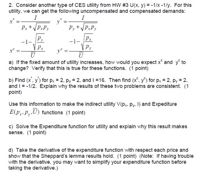 Solved Consider another type of CES utility from HW #3 U(x, | Chegg.com