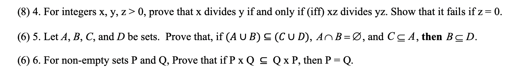Solved For integers x, y, z > 0, prove that x divides y if | Chegg.com