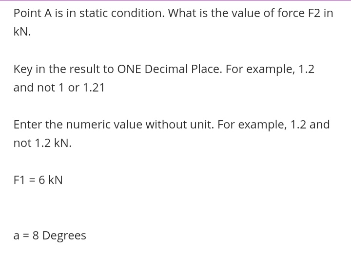 Solved (2)Point A is in static condition. What is the value | Chegg.com