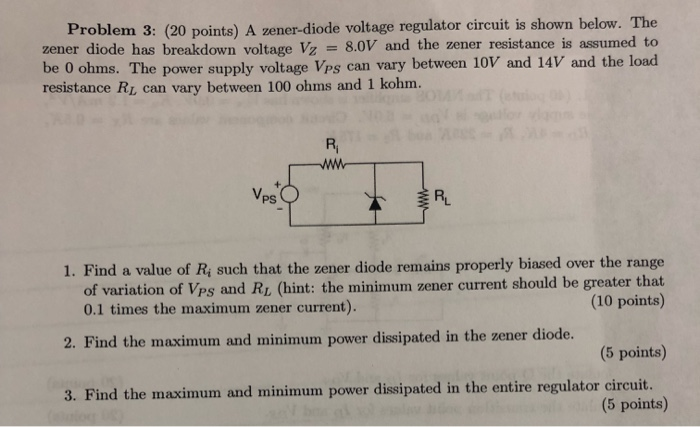 Solved Problem 3: (20 points) A zener-diode voltage | Chegg.com