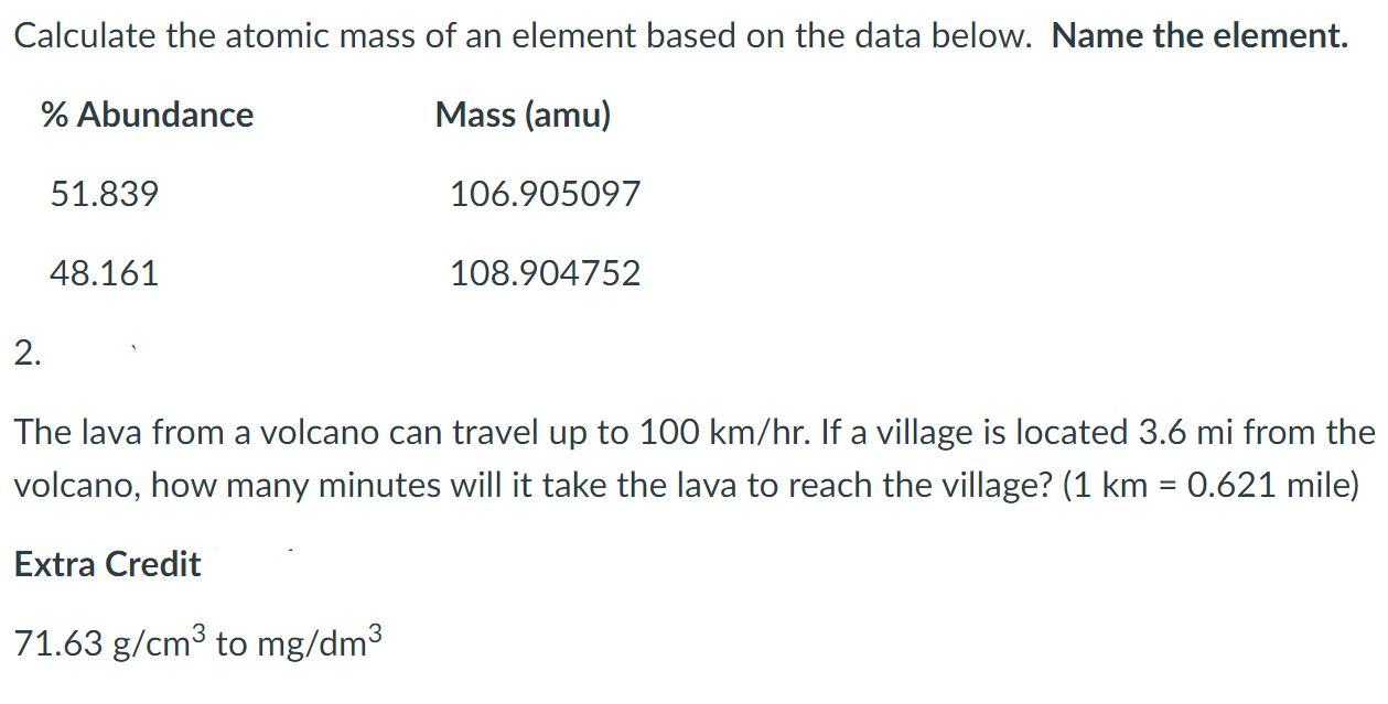 Solved Calculate the atomic mass of an element based on the | Chegg.com