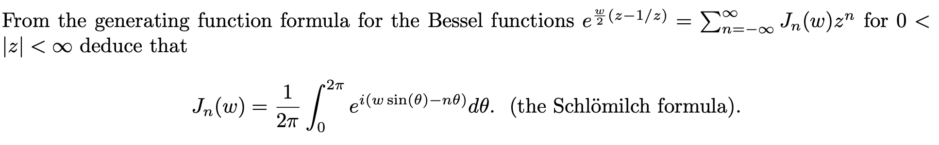 Solved From the generating function formula for the Bessel | Chegg.com