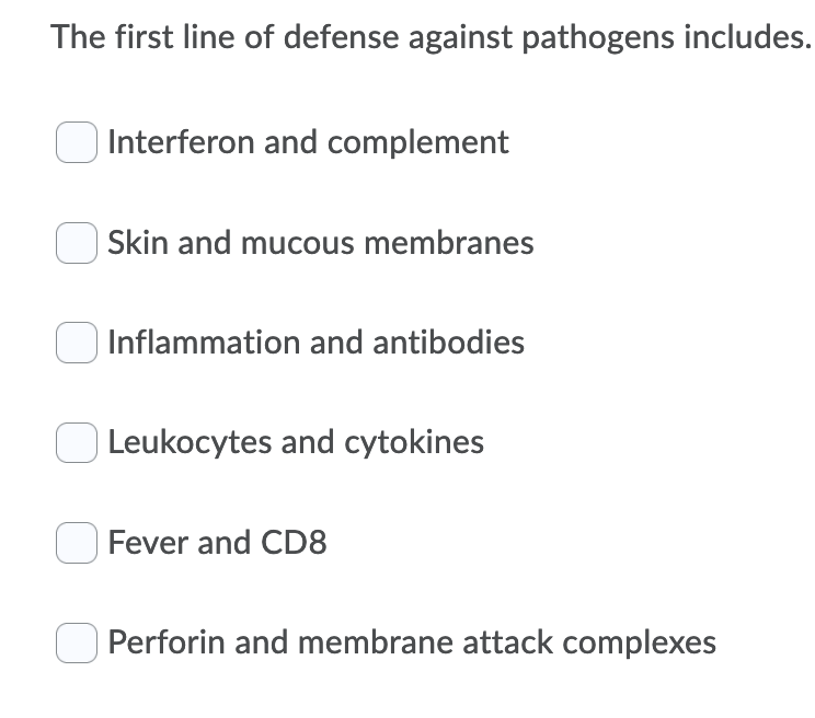 Solved The first line of defense against pathogens includes. | Chegg.com