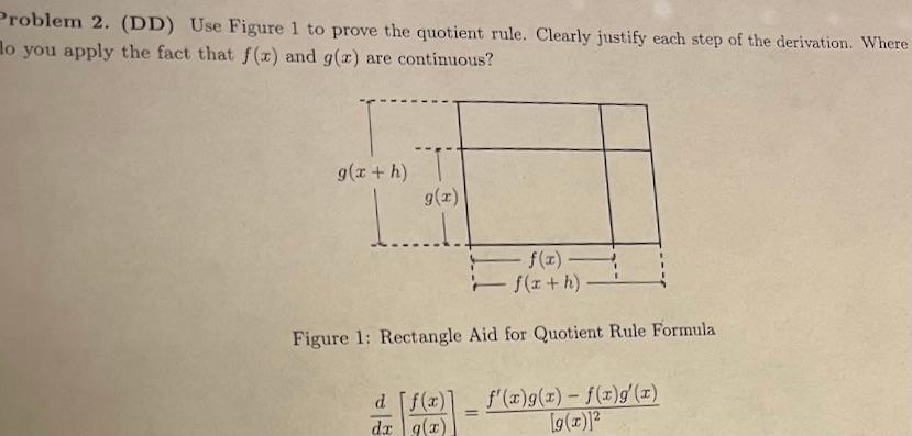 Solved roblem 2. (DD) Use Figure 1 to prove the quotient | Chegg.com