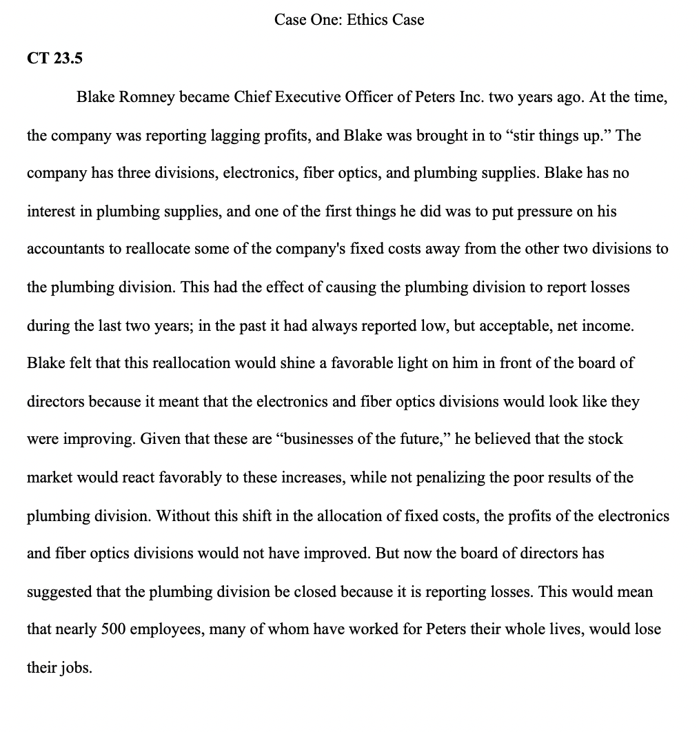 Solved Case One: Ethics Case CT 23.5 Blake Romney became | Chegg.com