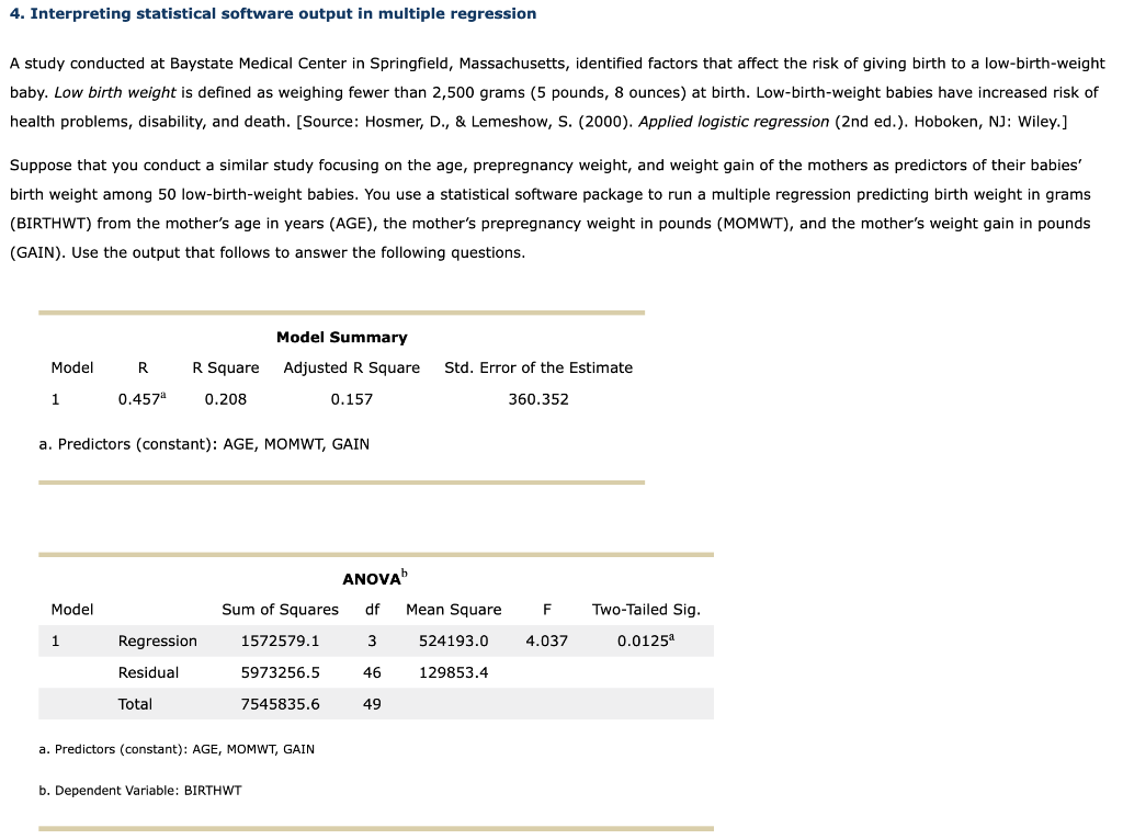 Solved 4 Interpreting Statistical Software Output In 
