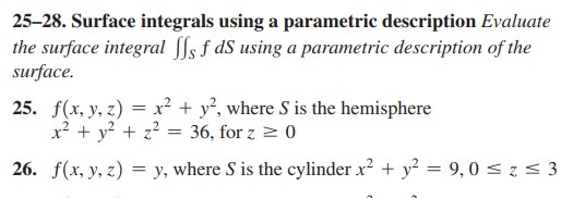 Solved 25-28. Surface integrals using a parametric | Chegg.com