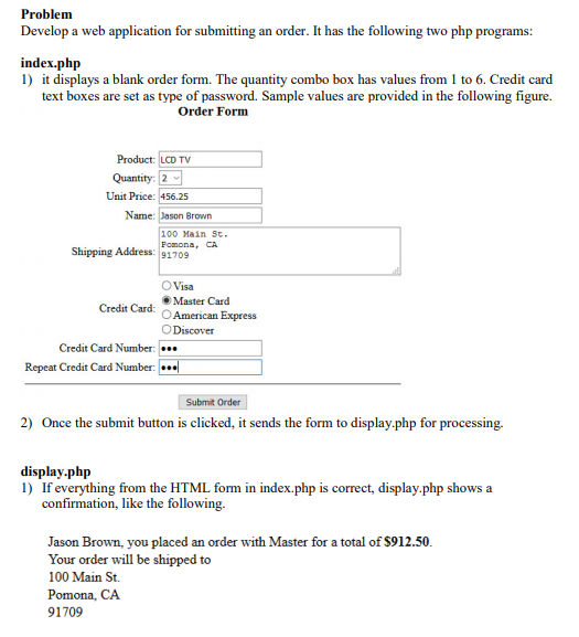 Solved Problem Develop a web application for submitting an | Chegg.com