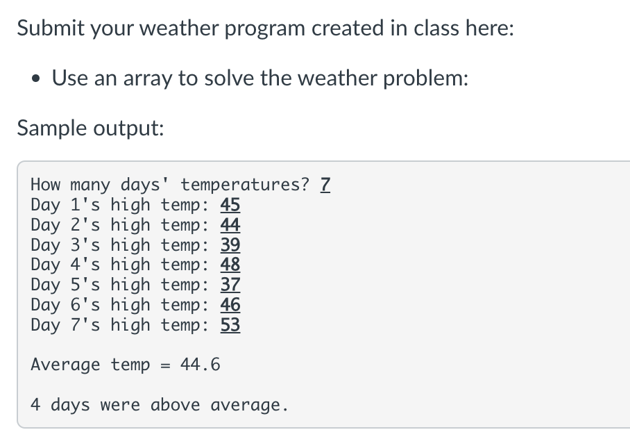 Solved Submit your weather program created in class here: - | Chegg.com