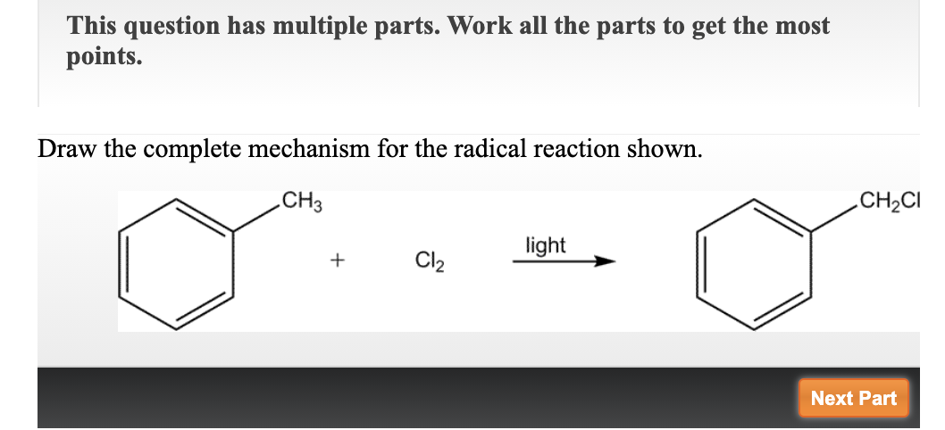 Solved draw the complete mechanism for the radical reaction | Chegg.com